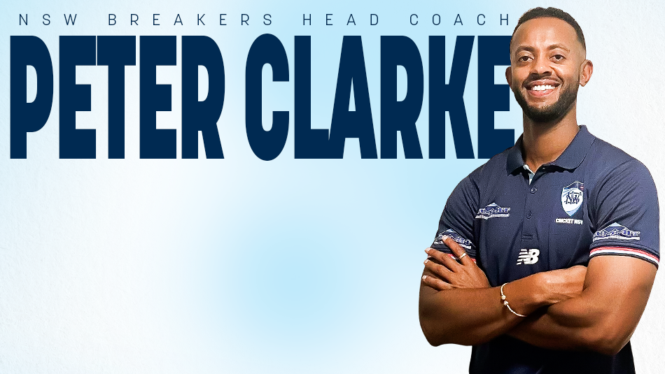 Breakers welcome Peter Clarke as head coach | Cricket NSW
